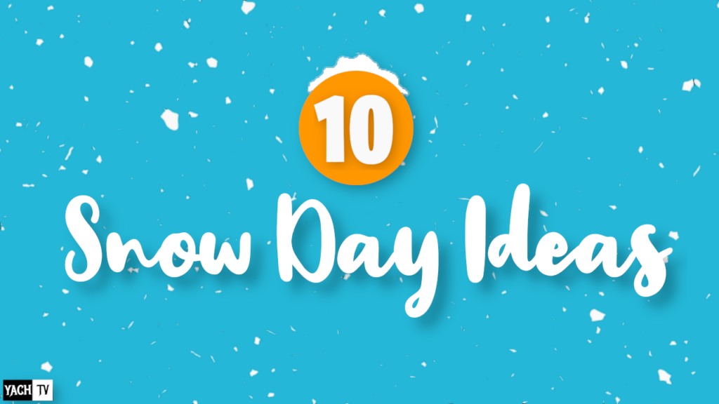 10 Exciting Snow Day Activities and Ideas To Keep Active Kids Busy